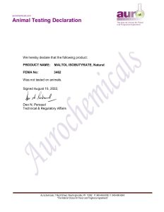 MALTOL ISOBUTYRATE, Natural- Animal Testing Declaration | Aurochemicals